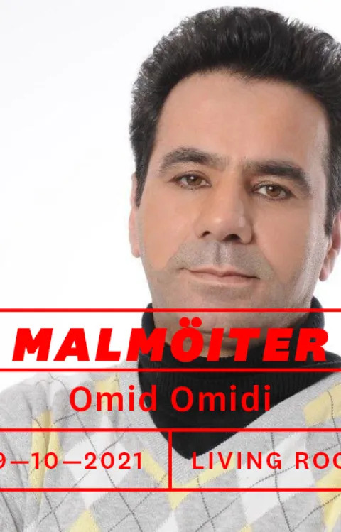 Malmöiter: Omid Omidi | Malmö Live